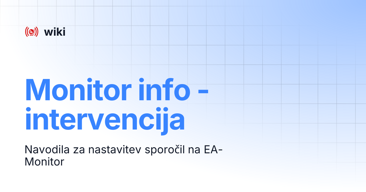 Monitor info - intervencija | wiki